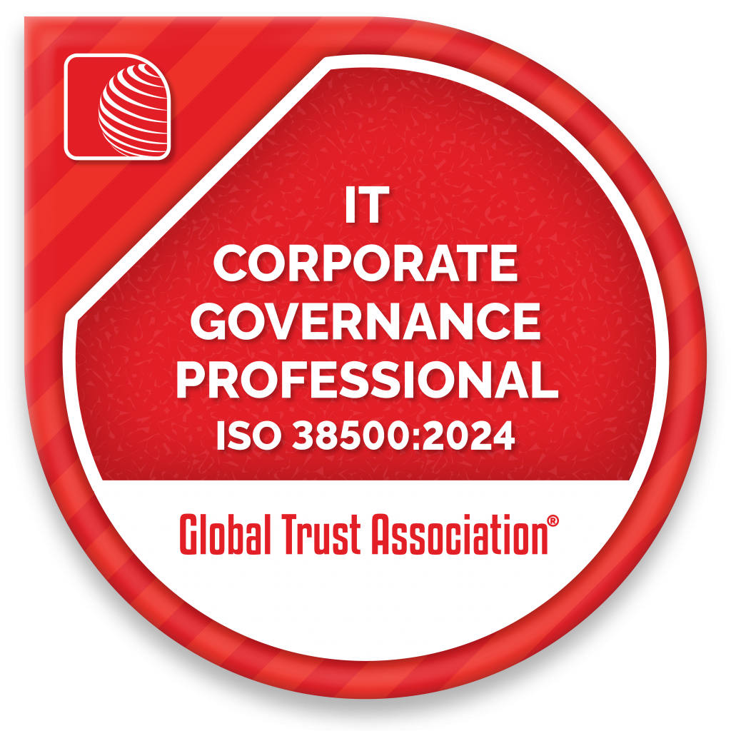 Global Trust Association | Certified IT Corporate Governance Professional (ISO38500:2024)